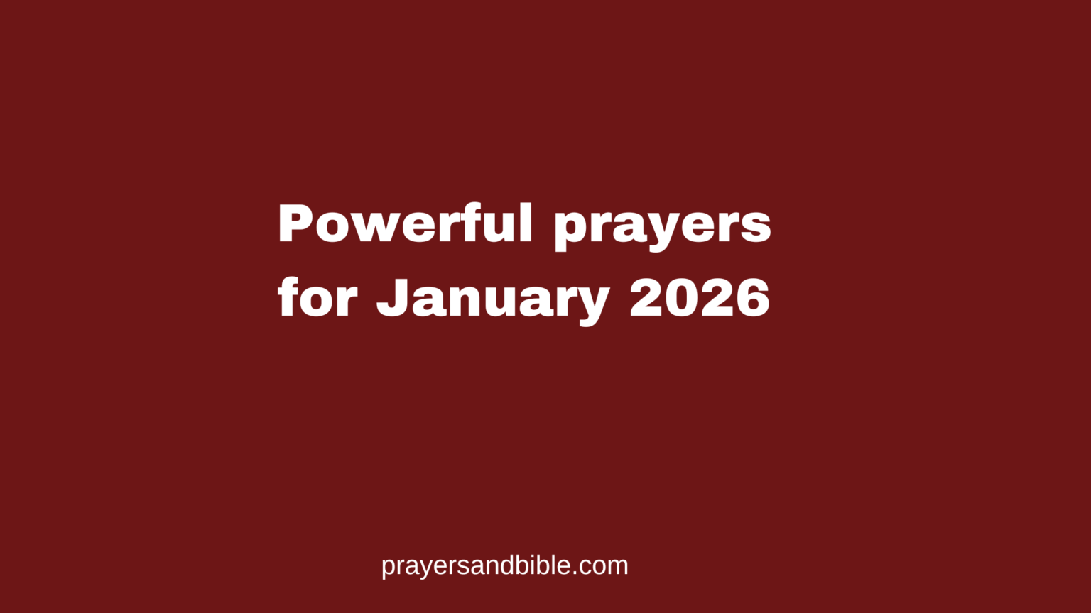 Powerful Prayers For January 2026 - Prayers & Bible