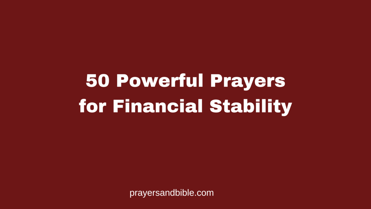 50 Powerful Prayers for Financial Stability - Prayers & Bible